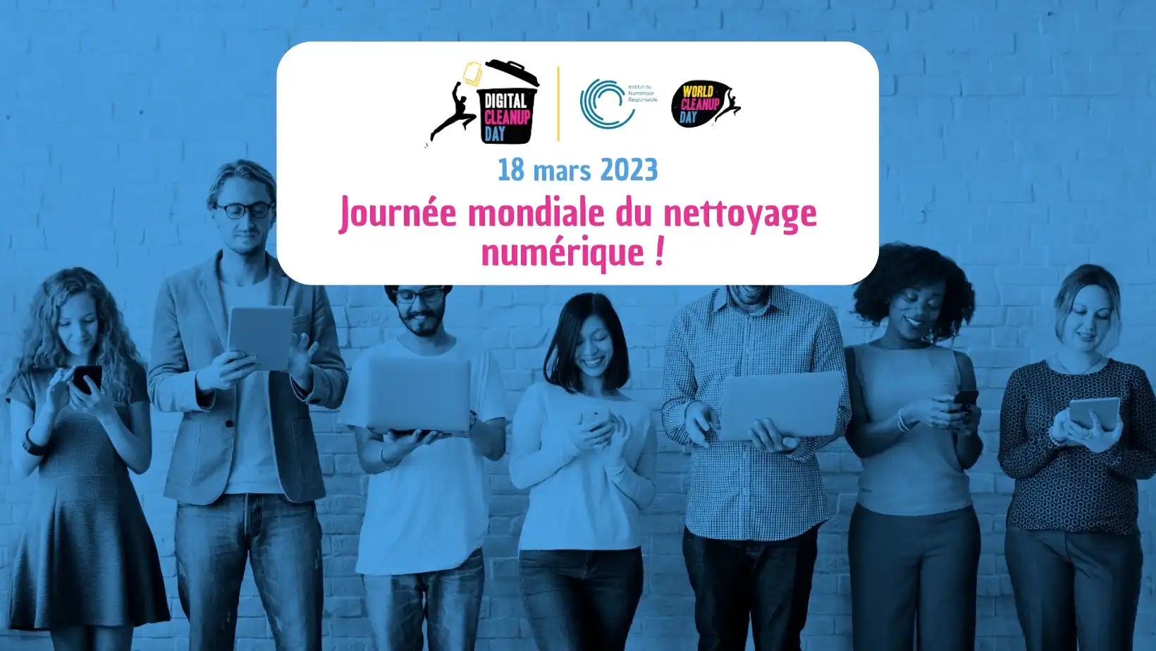 18 Mars : Journée mondiale du nettoyage numérique - Mairie d Erquinghem le sec